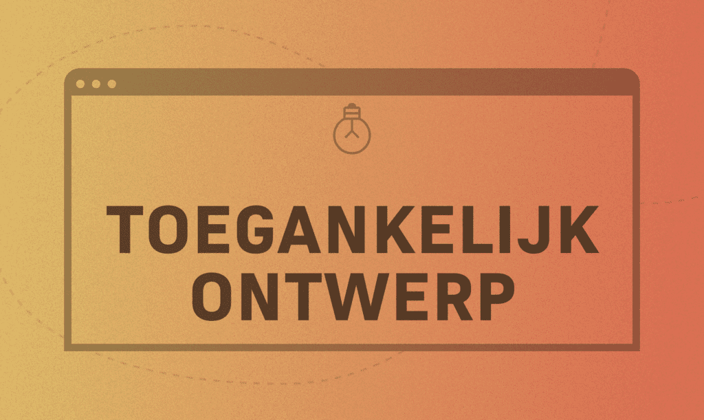 Accessible Design: How to Make Your Website Inclusive - DvA - Digital Agency